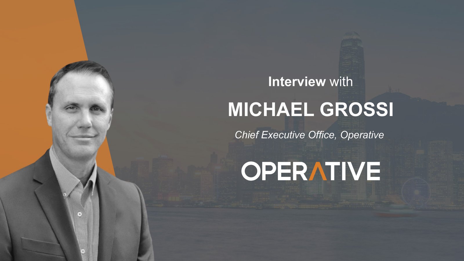 Martech Interview with Michael Grossi CEO Operative - MarTech Cube